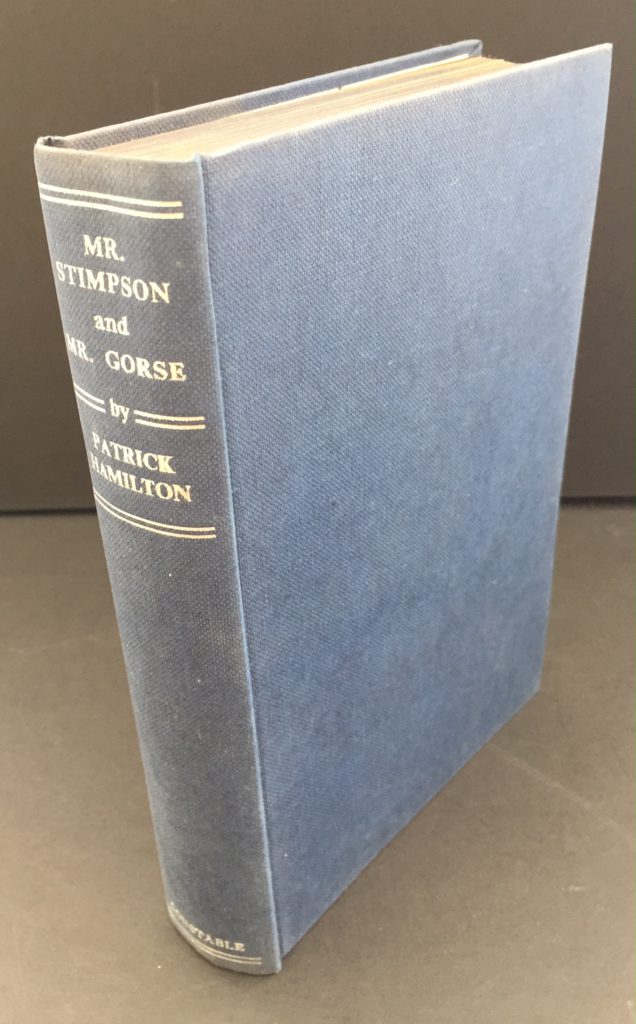 Hamilton, Patrick ~ Mr Stimpson and Mr Gorse