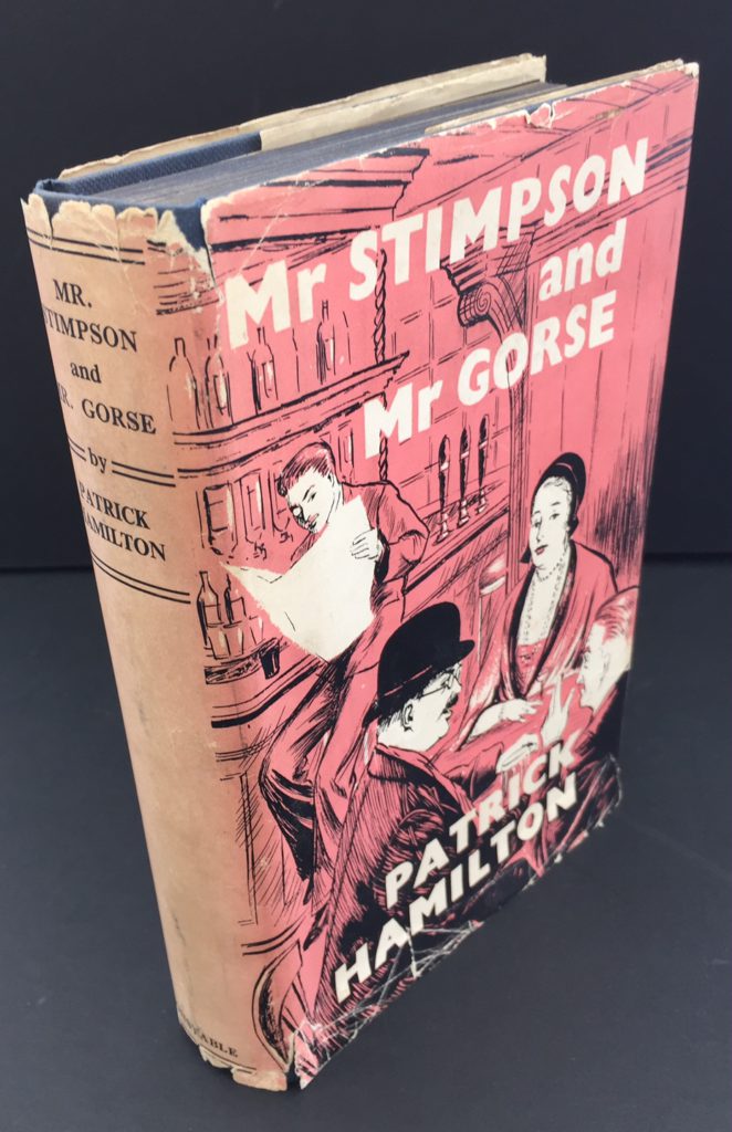 Hamilton, Patrick ~ Mr Stimpson and Mr Gorse