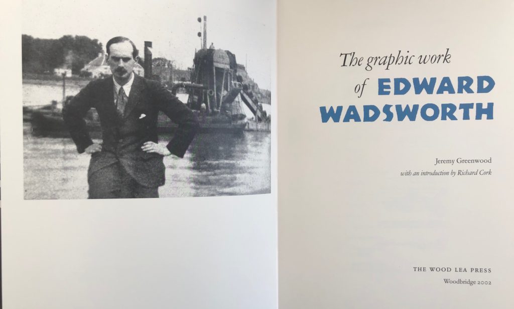 Greenwood, Jeremy ~ The Graphic Work Of Edward Wadsworth: The Special ...