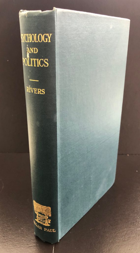 Rivers, W.H.R ~ Psychology and Politics And Other Essays : With The ...