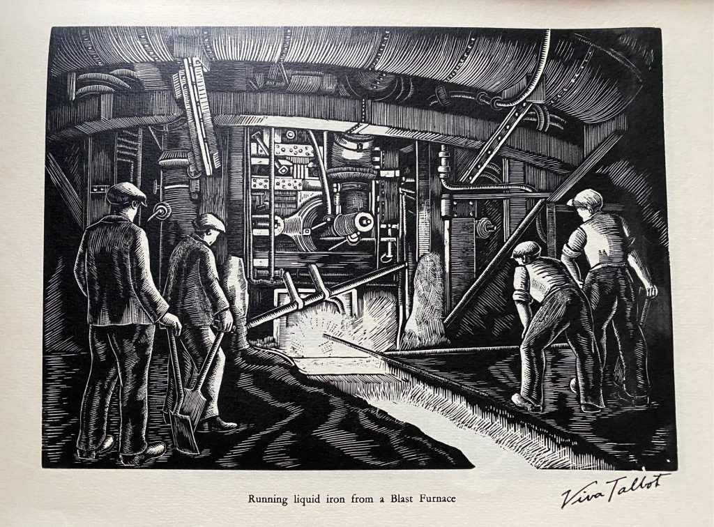 Talbot, Viva ~ Steel Making : Woodcuts By Viva Talbot
