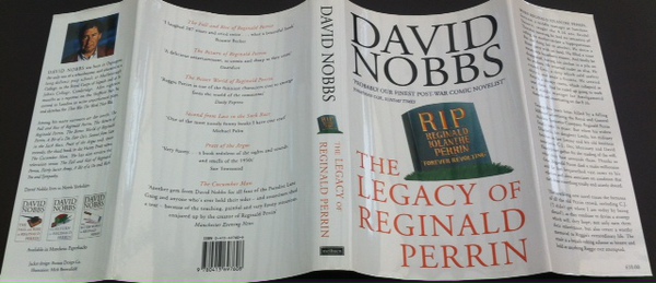 Nobbs, David ~ The Legacy Of Reginald Perrin (Signed By The Author In ...